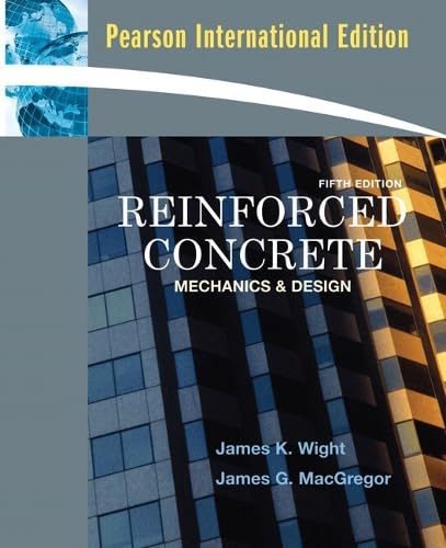 Reinforced Concrete: Mechanics and Design: International Edition ...