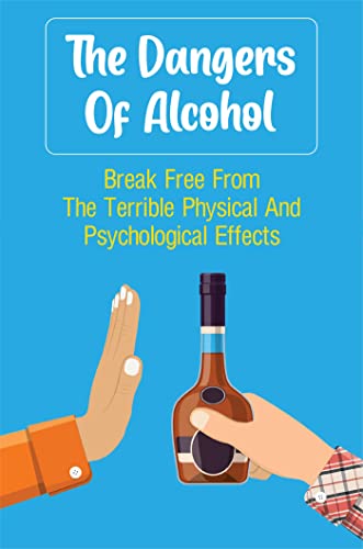 Psychological Effects Of Alcohol