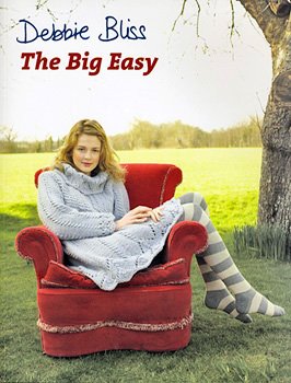 Debbie Bliss Patterns The Big Easy: Amazon.com: Books
