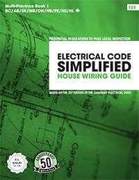 Electrical Code Simplified: Residential Wiring: MultiProvince Book1 (AB ...