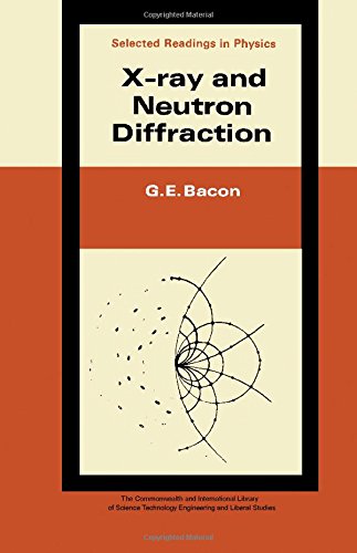 X-Ray and Neutron Diffraction: G. E. Bacon: 9780080119991: Amazon.com ...