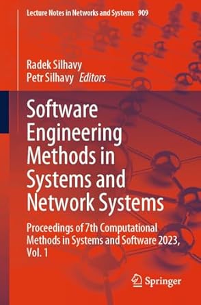 Software Engineering Methods in Systems and Network Systems: Proceedings of 7th Computational ...