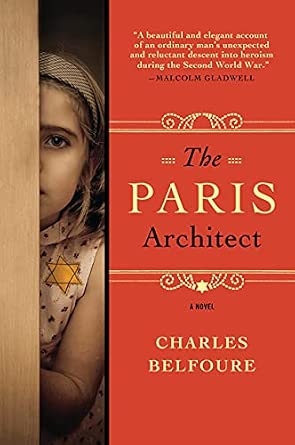 Amazon.com: The Paris Architect: A WWII Historical Tale of Resistance ...