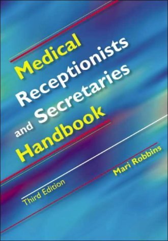 Medical Receptionists and Secretries Handbook: Robbins, Mari ...