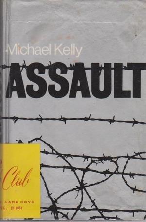 Assault: Michael Kelly: Amazon.com: Books