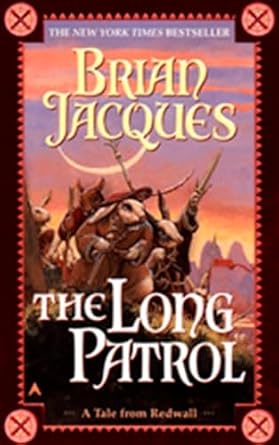Amazon.com: Long Patrol (Redwall): 9780441005994: Jacques, Brian: Books