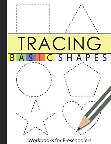Tracing Basic Shapes: Workbooks for Preschoolers : The shape is large ...