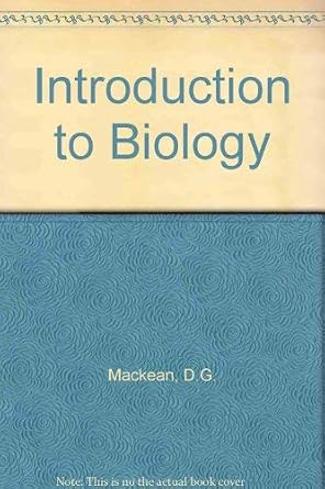 Introduction to Biology: D.G. Mackean: 9780719536762: Amazon.com: Books