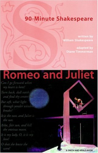 90-minute Shakespeare: Romeo and Juliet (Young Actors Series ...