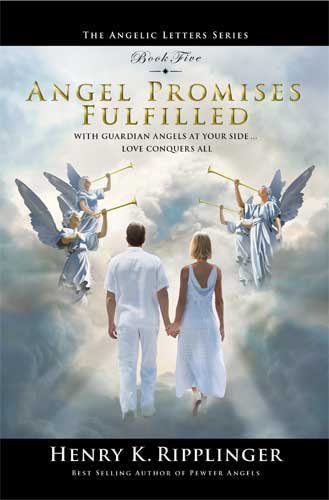 Angel Promises Fulfilled (Angelic Letters): 9780991710263: Books ...