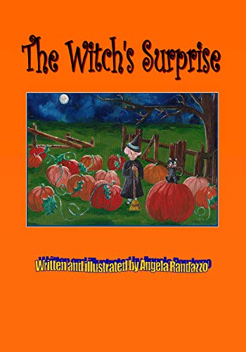 The Witch's Surprise eBook: Randazzo, Angela: Amazon.co.uk: Kindle Store