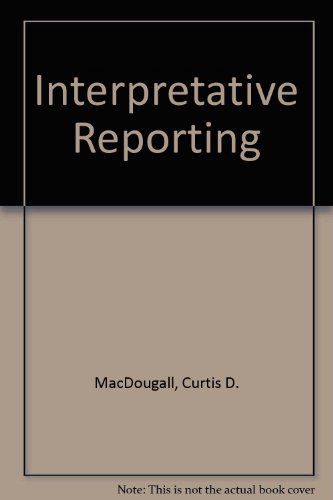 『Interpretative Reporting』｜感想・レビュー - 読書メーター