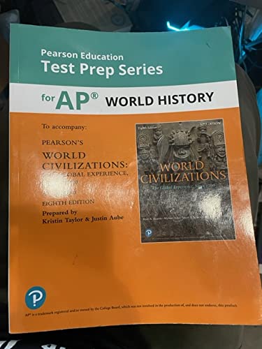 AP* Test Prep for World Civilizations: The Global Experience, Since ...