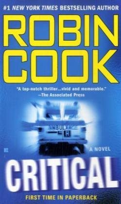 Critical: Robin Cook: 9780425222270: Amazon.com: Books