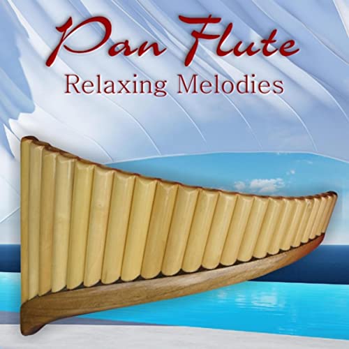 Play Pan Flute (Relaxing Melodies) by Golden Pan Flute on Amazon Music