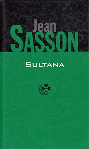 Amazon.com: Sultana: 9788447314379: Jean Sasson: Books