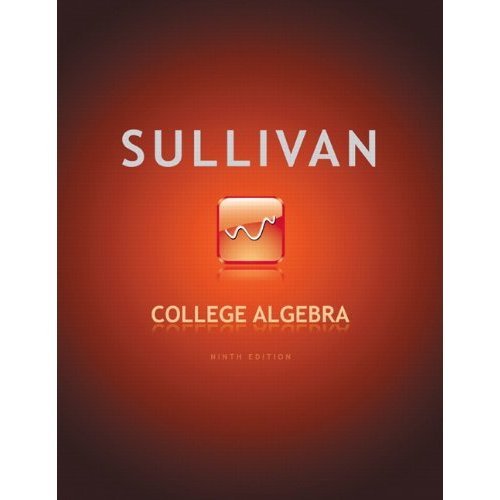 College Algebra, Annotated Instructor's Edition: Michael Sullivan ...