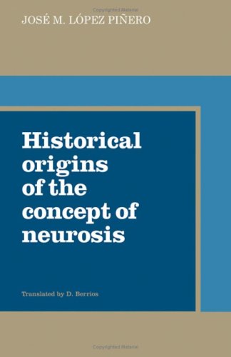 Historical Origins of the Concept of Neurosis: 9780521249720: Medicine ...