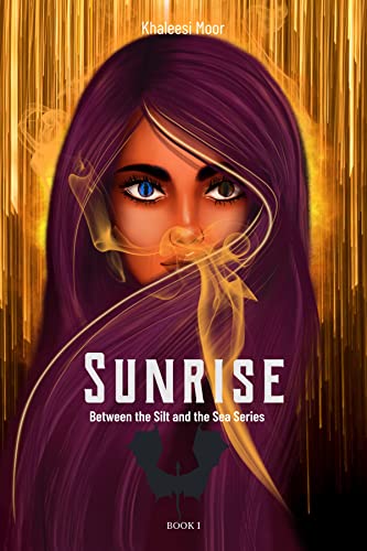 Amazon.com: SUNRISE: Between the Silt and the Sea eBook : Moor ...