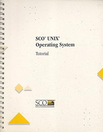Sco Unix System V/386 Operating System Tutorial: SCO: Amazon.com: Books