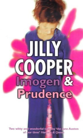 Imogen & Prudence: Jilly Cooper: 9780552146975: Amazon.com: Books