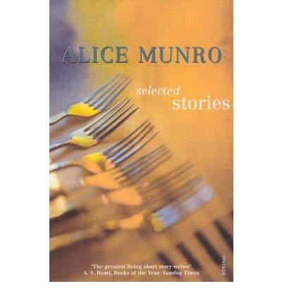 Selected Stories: Alice Munro: 9780099271352: Amazon.com: Books