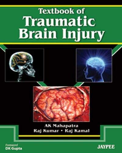 Buy TEXTBOOK OF TRAUMATIC BRAIN INJURY Book Online at Low Prices in ...