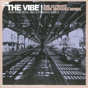 The Vibe! Vol. 6: Multi-Artistes, Multi-Artistes, Weldon Irvine, Weldon ...