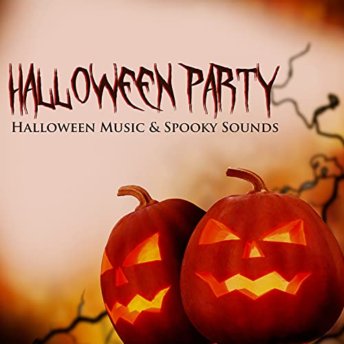 Halloween Party - Scary Background Halloween Music & Spooky Halloween ...