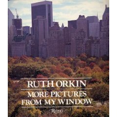 More Pictures From My Window: Orkin, Ruth: 9780847804764: Amazon.com: Books