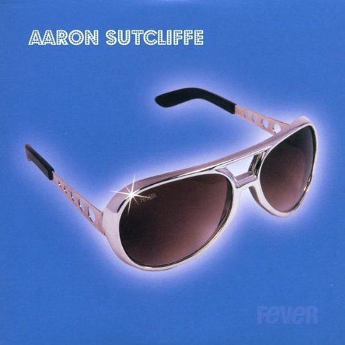 Aaron Sutcliffe - Fever - Amazon.com Music
