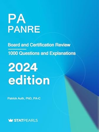 PA PANRE: Board and Certification Review eBook : StatPearls Publishing ...