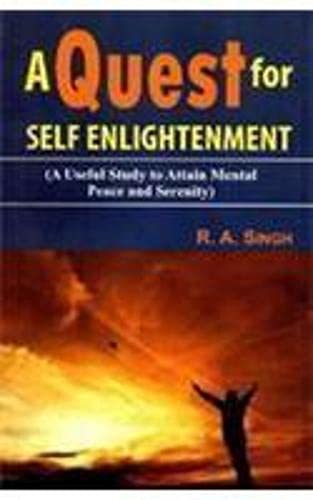 A Quest for Self Enlightenment: A Useful Study to Attain Mental Peace ...