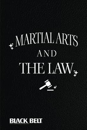 Martial Arts And The Law: Duff, Dr Karl: Amazon.com: Books