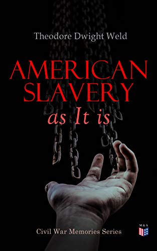 Amazon.com: American Slavery as It is: Testimony of a Thousand ...