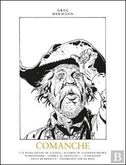 Comanche Volume 3 - Greg; Ilustração: Hermann Huppen | 9789895417193 ...
