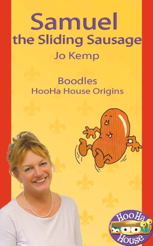 Samuel the Sliding Sausage - Boodles HooHa House Origins (HHH - HooHa ...