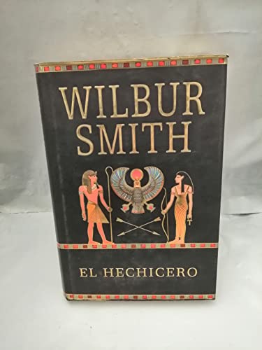 Libros del Antiguo Egipto en orden: la saga de Wilbur Smith (2025)