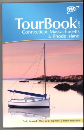 AAA Tourbook Connecticut, Massachusetts & Rhode Island (2012 Edition ...