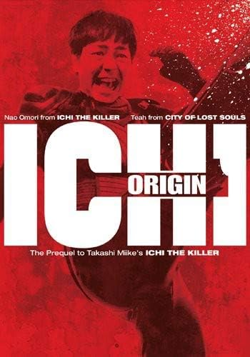 Ichi 1: Origin : Koji Chihara, Nao Omori, Teah, Ikki Kitamura, Kazuhiro ...