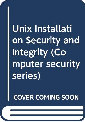 Amazon | Unix Installation Security and Integrity (Computer security series) | Ferbrache, David ...