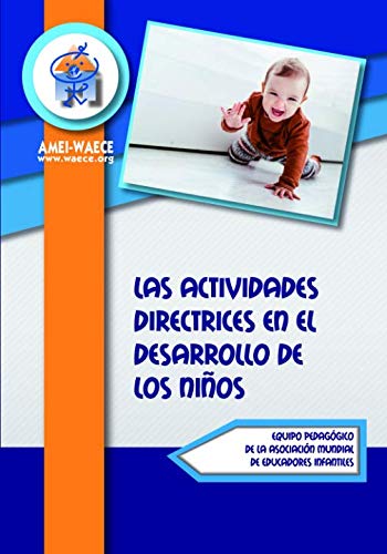 Las Actividades Directrices en el desarrollo de los niños (Biblioteca ...
