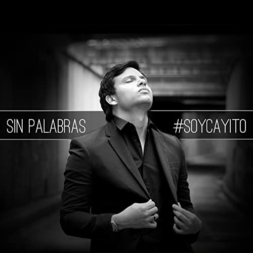 Amazon.com: Sin Palabras : Cayito Dangond and Eimar: Digital Music