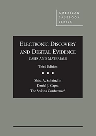 Buy Electronic Discovery and Digital Evidence, Cases and Materials ...