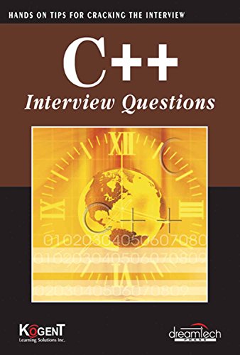 C++ Interview Questions: Hands on Tips for Cracking the Interview eBook ...