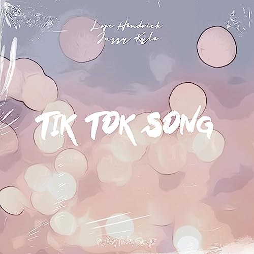 Tik Tok Song de Lofi Hendrick, Jazzy Kyle & Blue Cat Guy en Amazon ...
