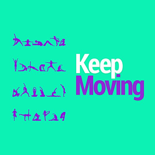 Play Keep Moving by Running Music Workout on Amazon Music