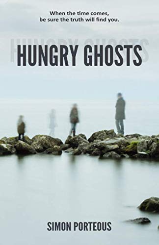 Hungry Ghosts: Amazon.co.uk: Porteous, Simon: 9781071097809: Books