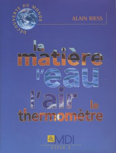 Amazon.com: EAU ET L AIR CYCLE 2 (DECOUVRIR LE MONDE) (French Edition ...