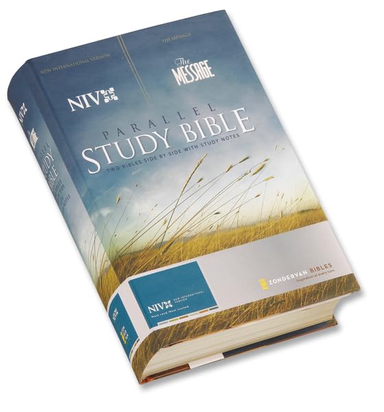 NIV and The Message Parallel Study Bible: Updated Numbered Edition ...
